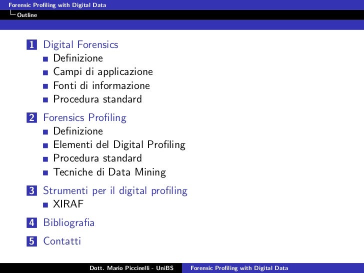 Forensic Profiling with Digital Data
