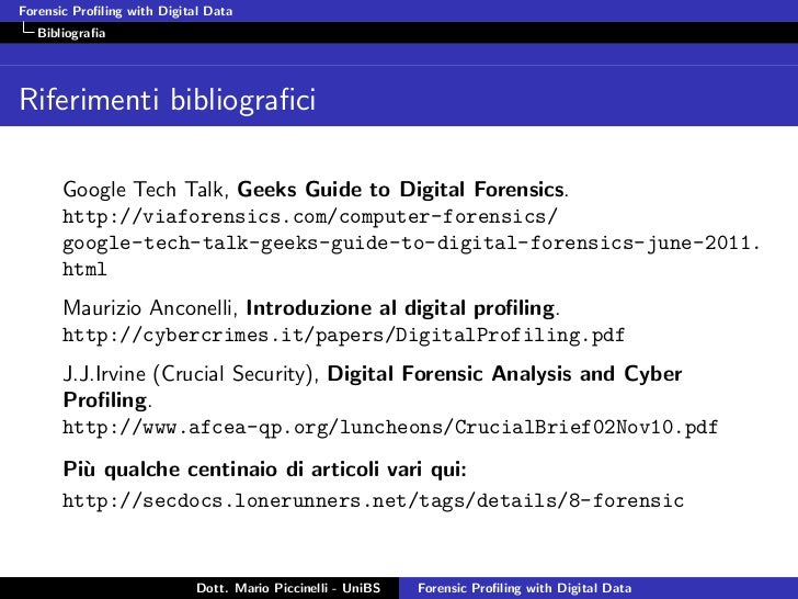Forensic Profiling with Digital Data