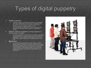 Digital puppetry | PPT