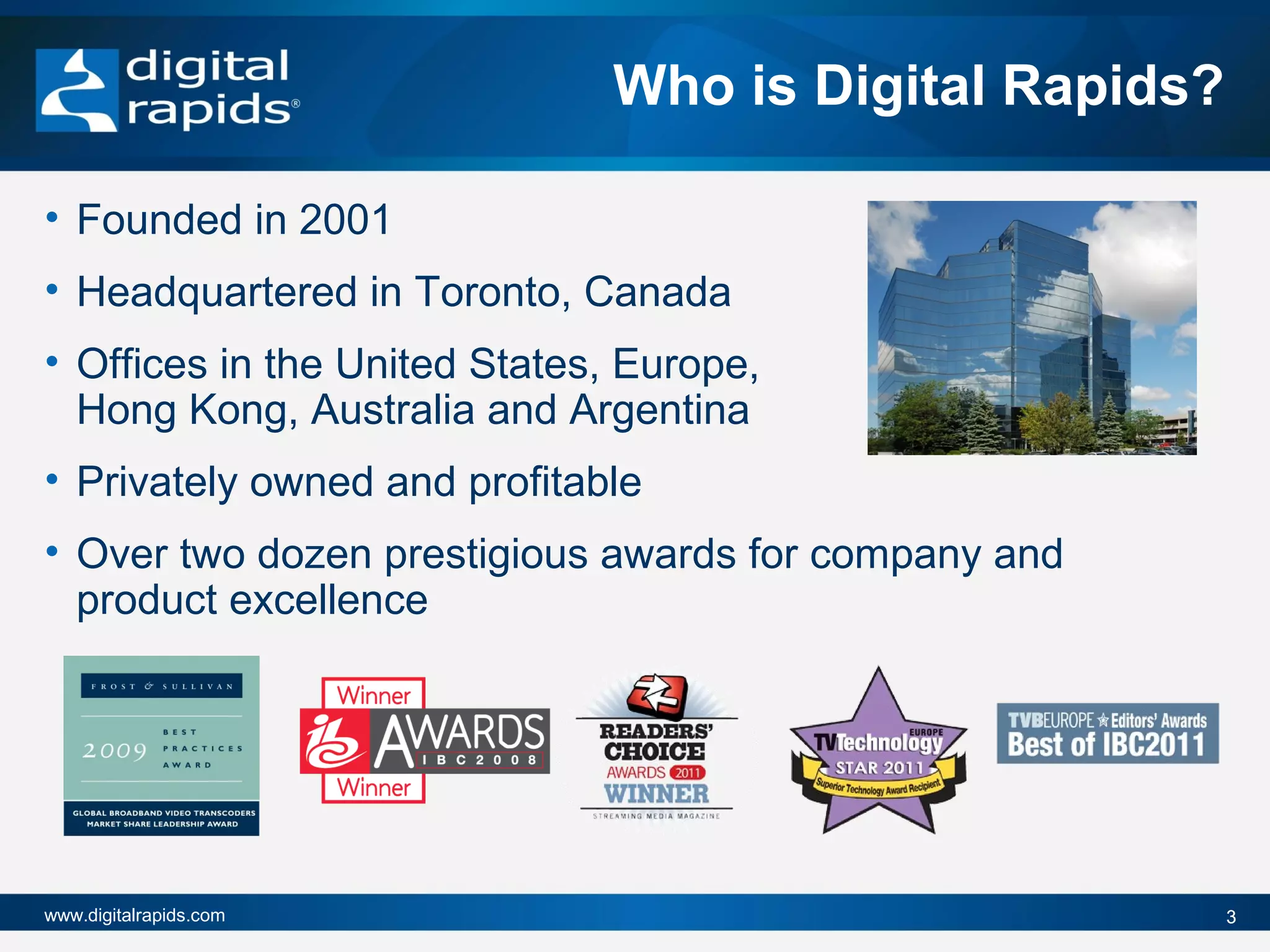 Digital rapids overview_2012 | PPT