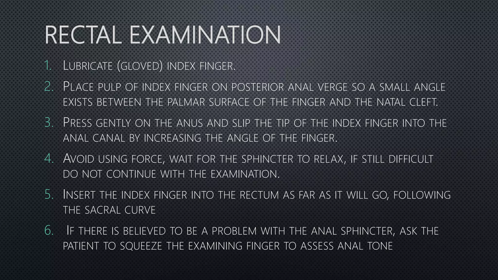 Digital rectal examination.pptx @ | PPTX