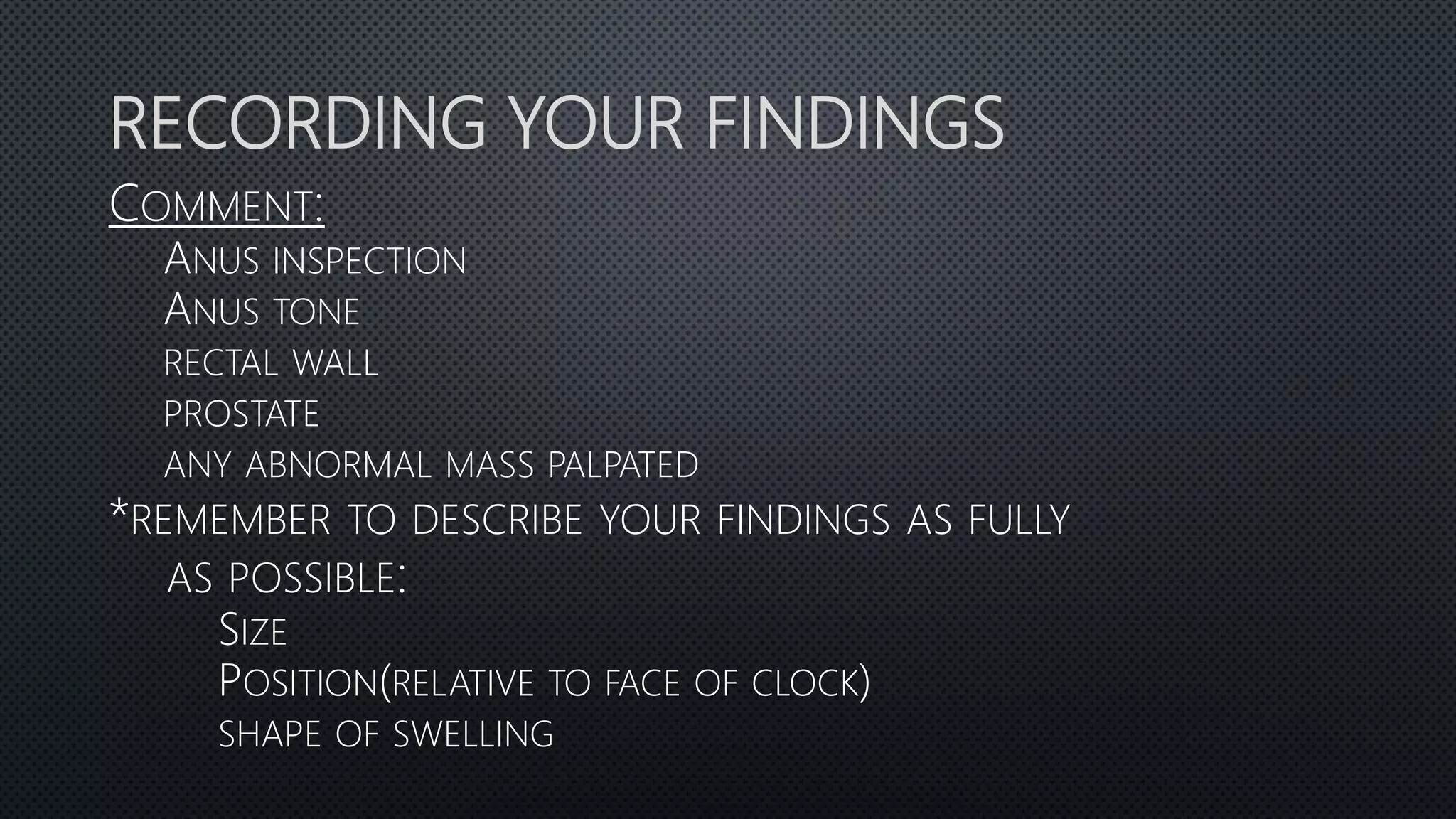 Digital rectal examination.pptx @ | PPTX