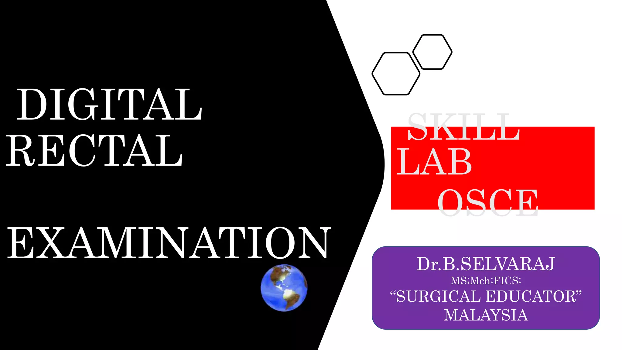 Digital rectal examination/Skill lab/ OSCE | PPTX