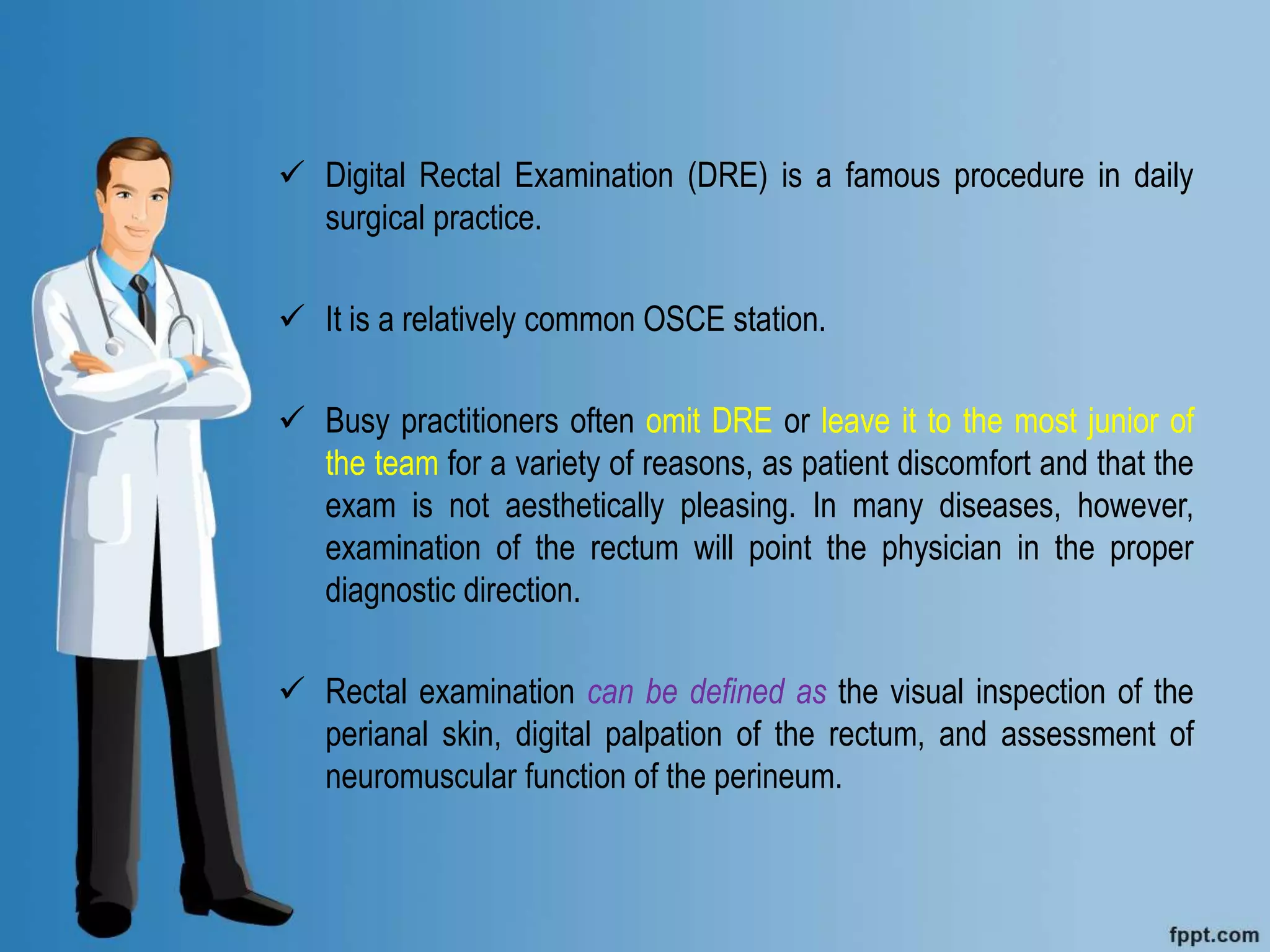 Digital Rectal Examination for Surgical Trainees | PPT
