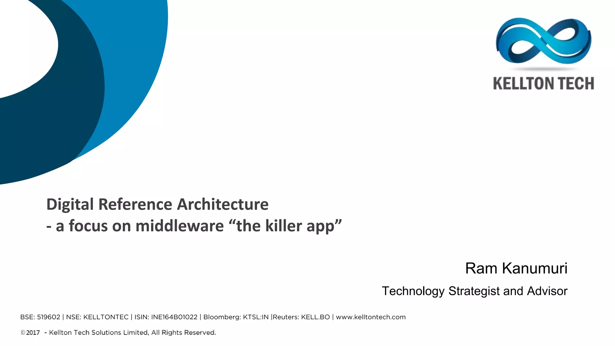 Digital Reference Architecture- A FOCUS ON MIDDLEWARE “THE KILLER APP ...