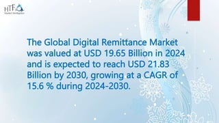 Digital Remittance Market Seeking Excellent Growth | PPT