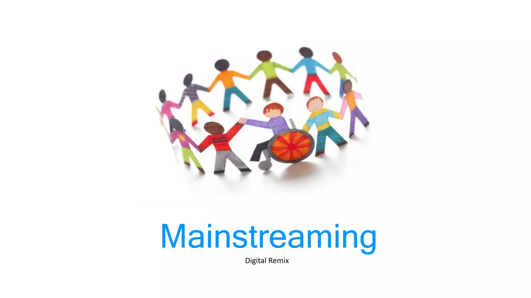 Mainstreaming Students with Disabilities: A Teacher's Guide | PPTX