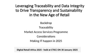 Leveraging Traceability and Data Integrity to Drive Transparency and ...