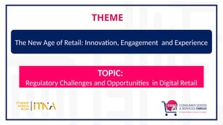Regulatory Challenges and Opportunities in Digital Retail | PPTX