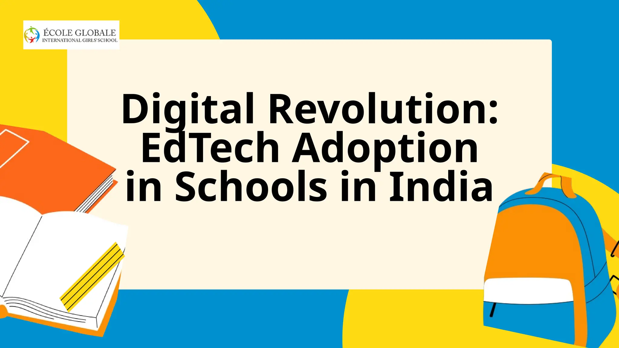 Digital Revolution EdTech Adoption in Schools in India.pptx