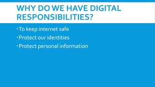 Digital rights and responsibilities ppt | PPTX