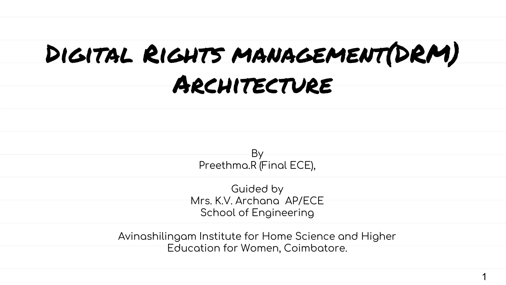 Digital Rights Management Architecture | PPT