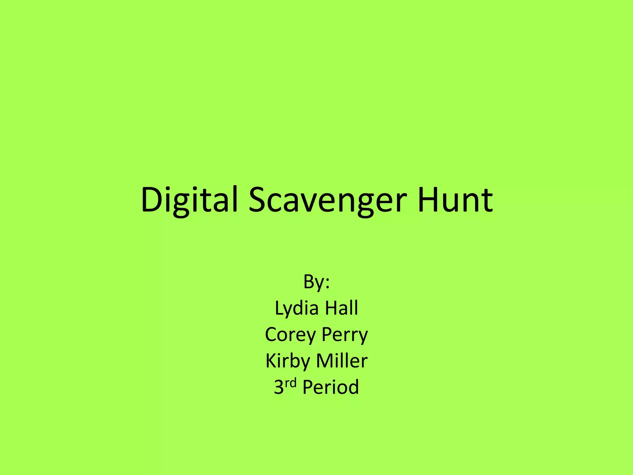 Digital scavenger hunt | PPT
