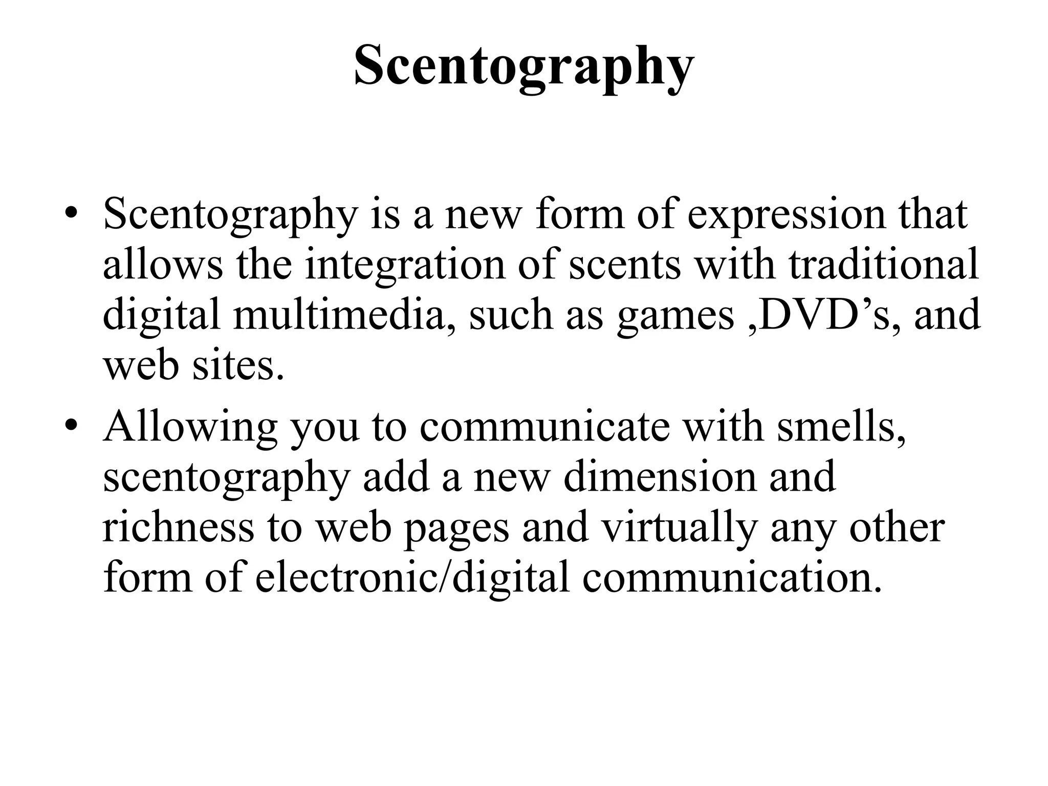 Digital scent technology | PPT