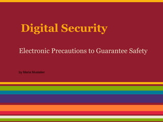 Digital security -mariamustelier | PPT