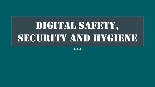 Digital Security and Hygiene.pptx