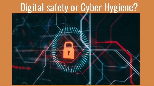 Digital Security and Hygiene.pptx