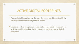 digitals footprints - class 11 computer science | PPTX