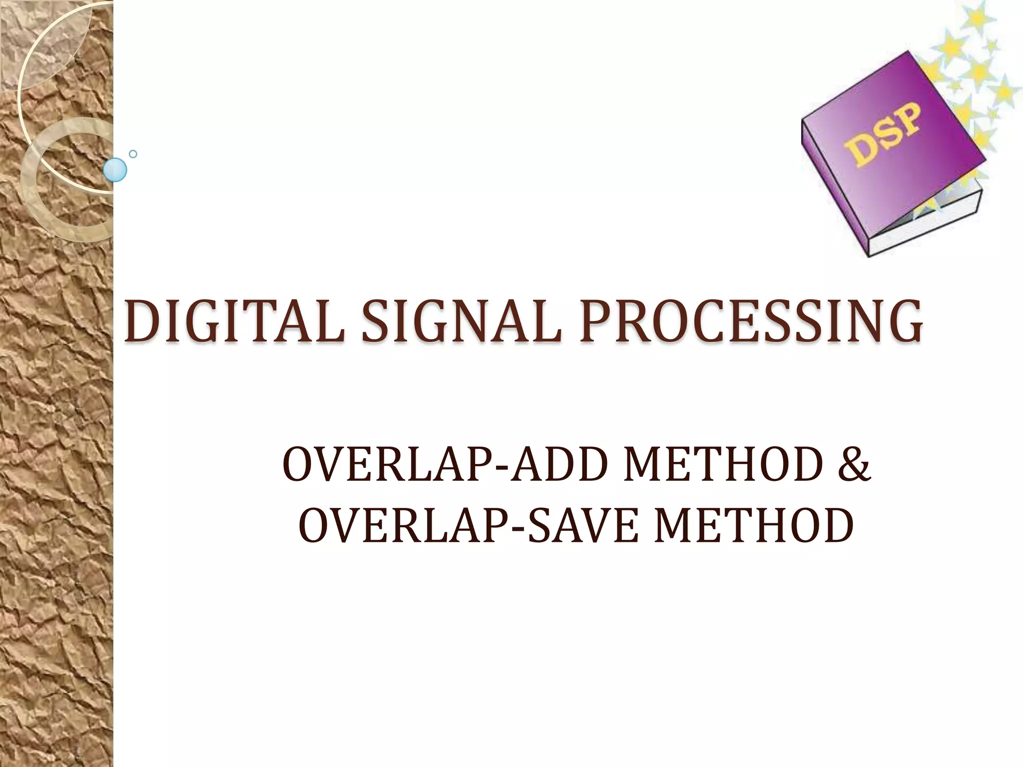 Digital signal processing | PPTX