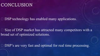 Digital signal processing | PPTX | Computer Software and Applications | Computing