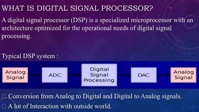 Digital signal processing | PPTX | Computer Software and Applications | Computing