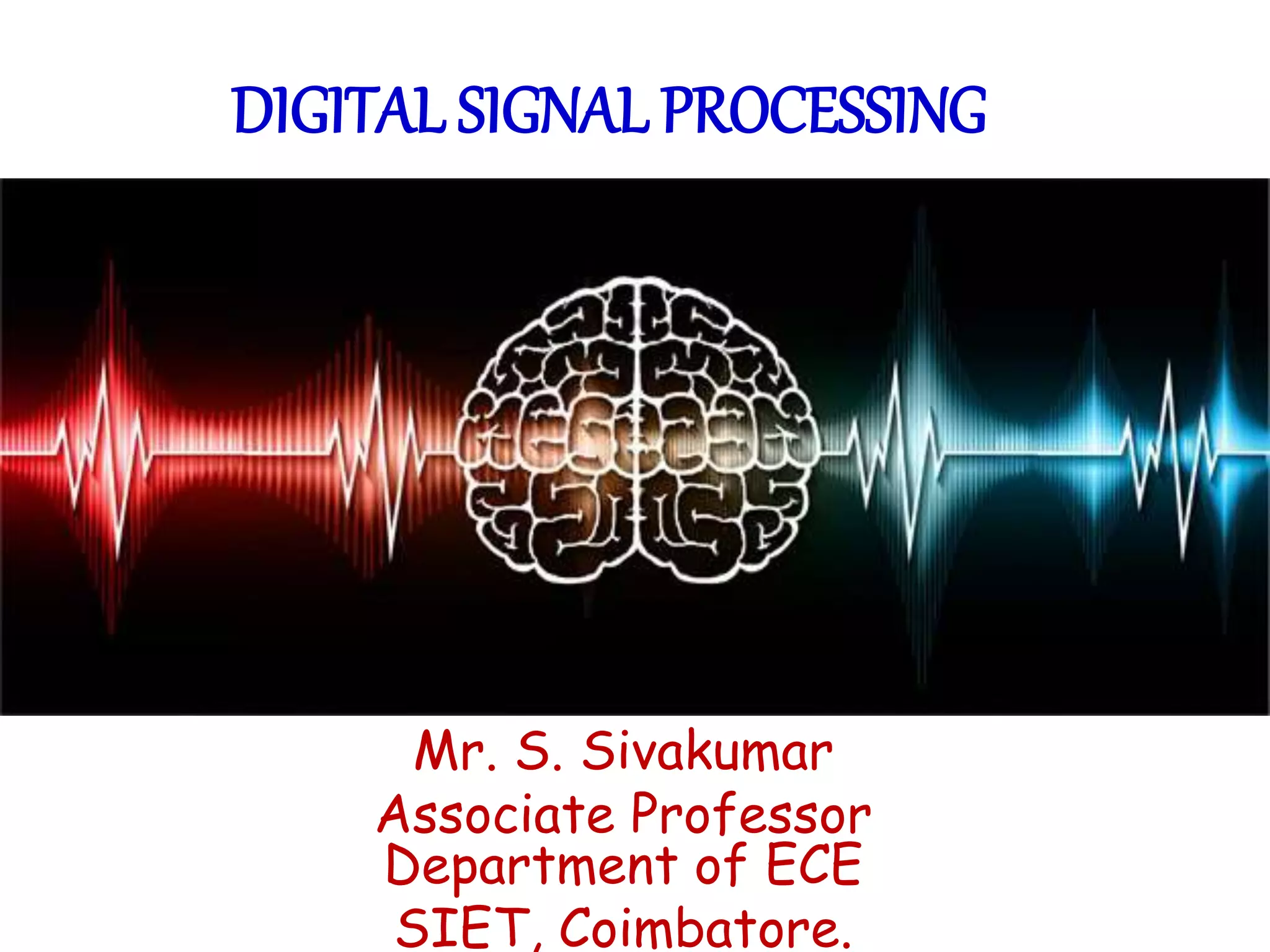 Digital signal processing | PPTX