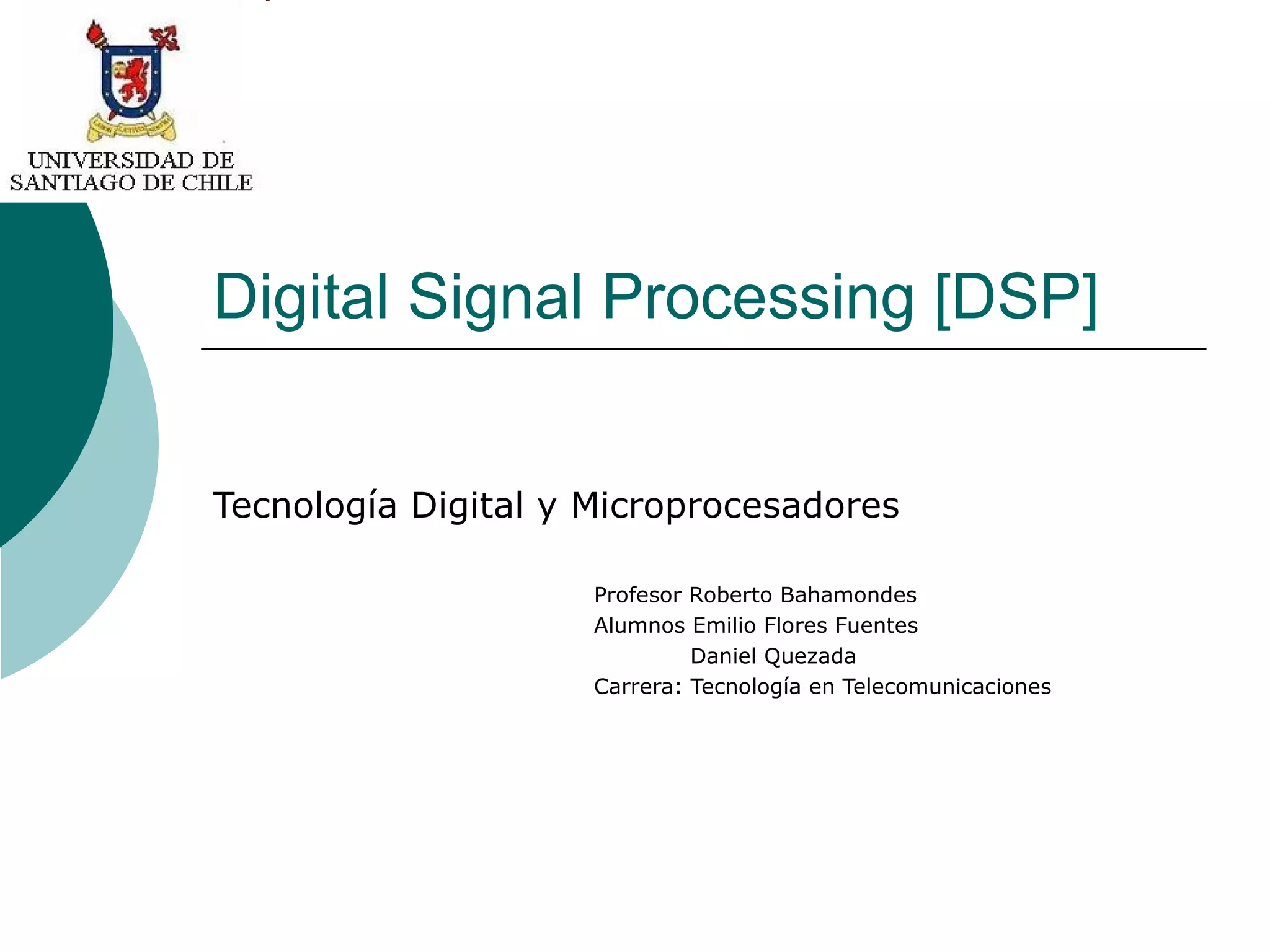 Digital Signal Processing [DSP] | PPT | Computing | Technology & Computing