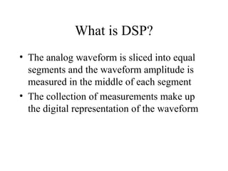 Digital signal processing fundamentals | PPT