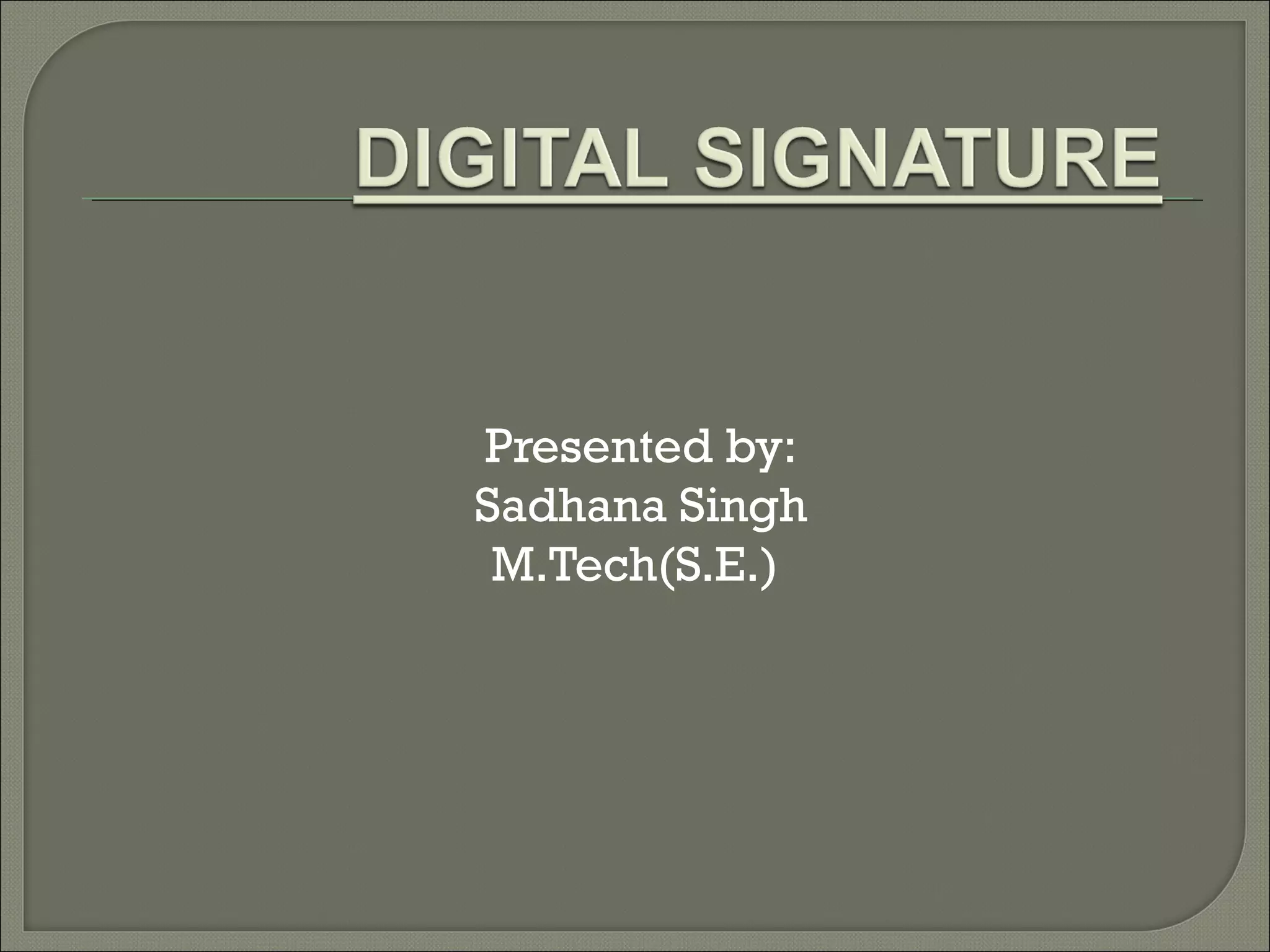 Digital signature | PPT