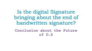 Digital signature | PPTX