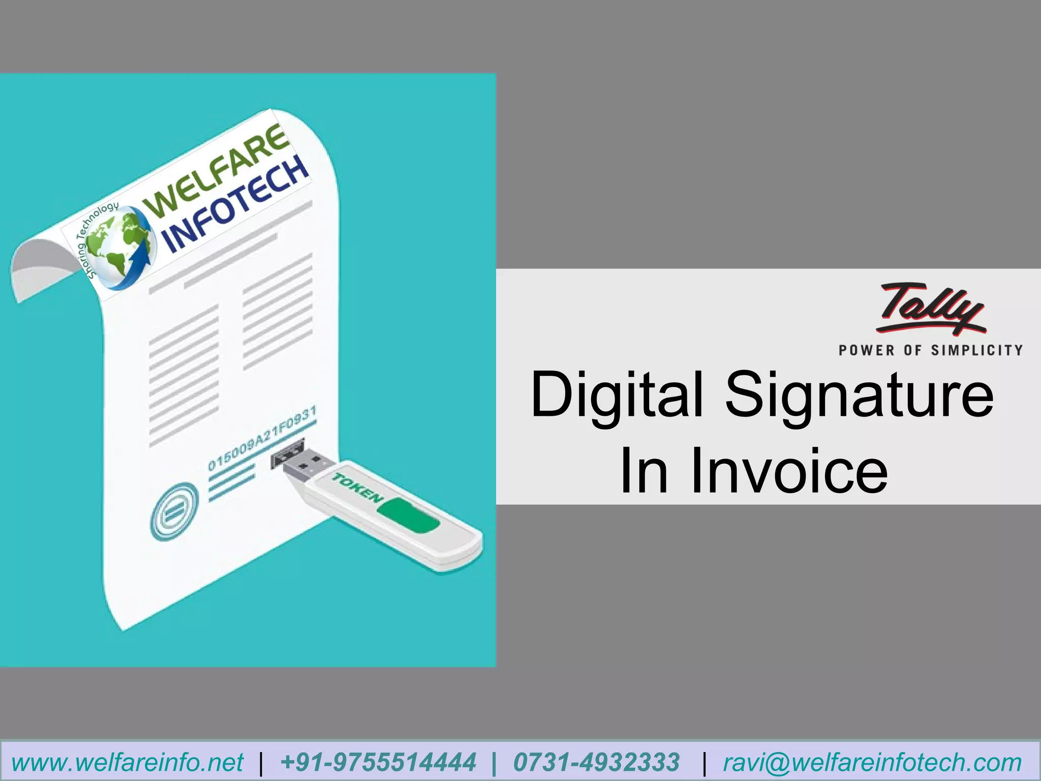 Digital Signature in Invoice | Tally Digital Signature | PPT
