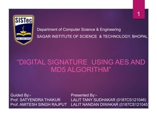 Digital signature using AES and md5 alorithm | PPTX