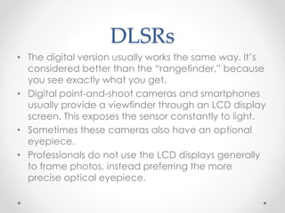Digital slr copy | PPTX