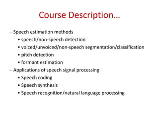 Digital speech processing lecture1 | PPTX