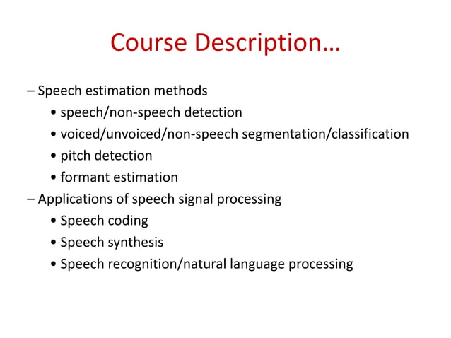 Digital speech processing lecture1 | PPTX
