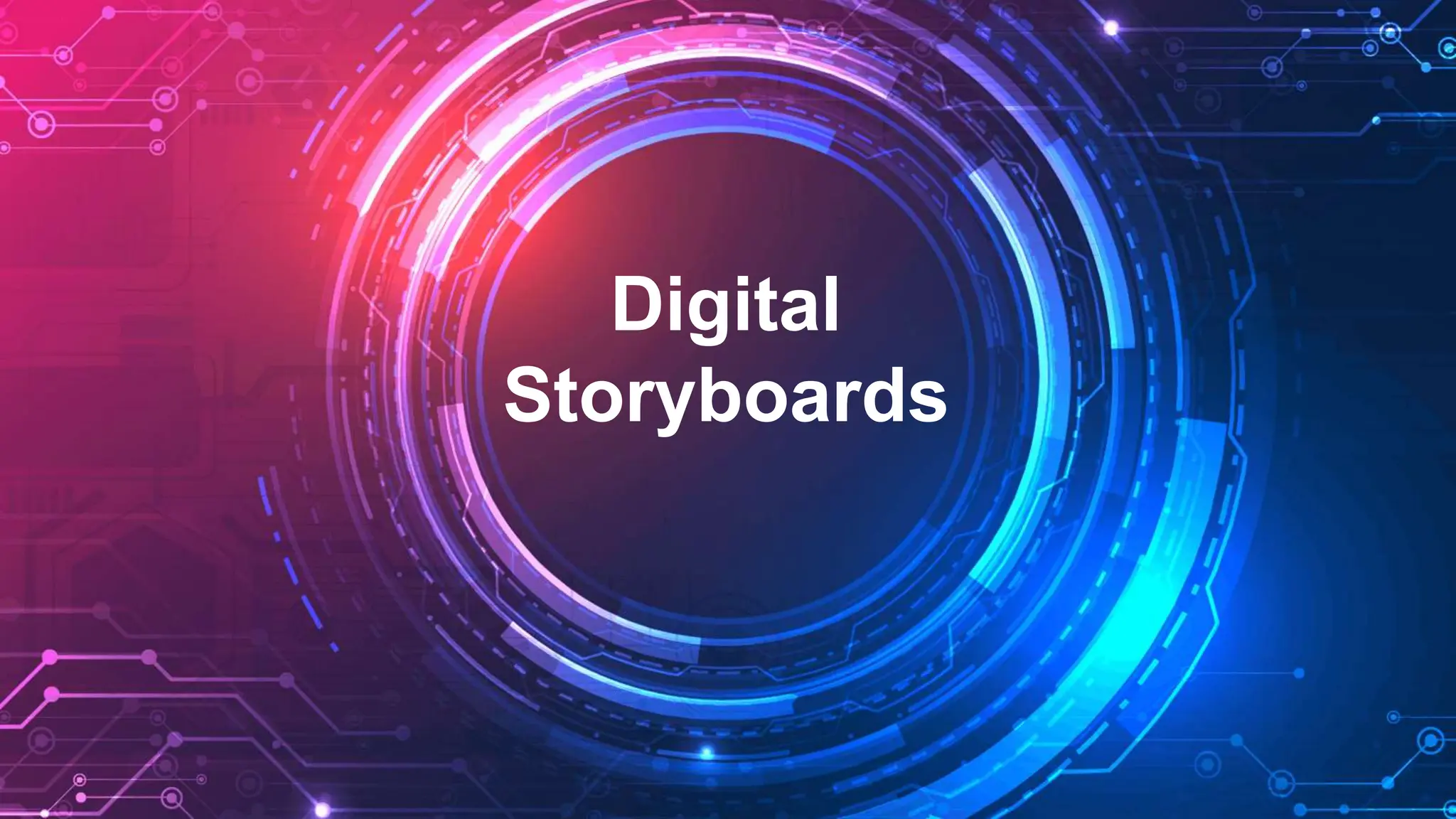 Digital Storyboards.pptx