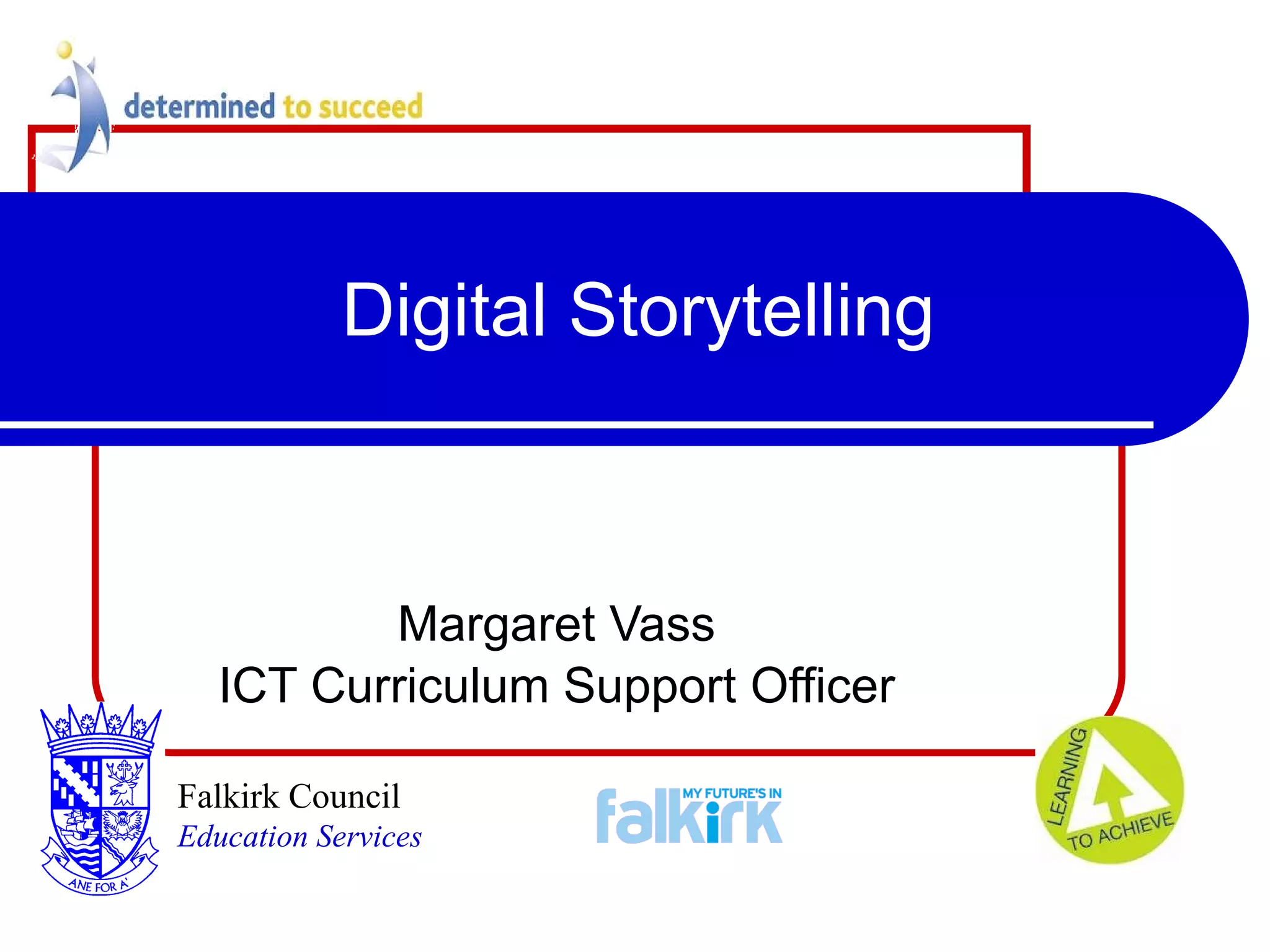 Digital Storytelling | PPT