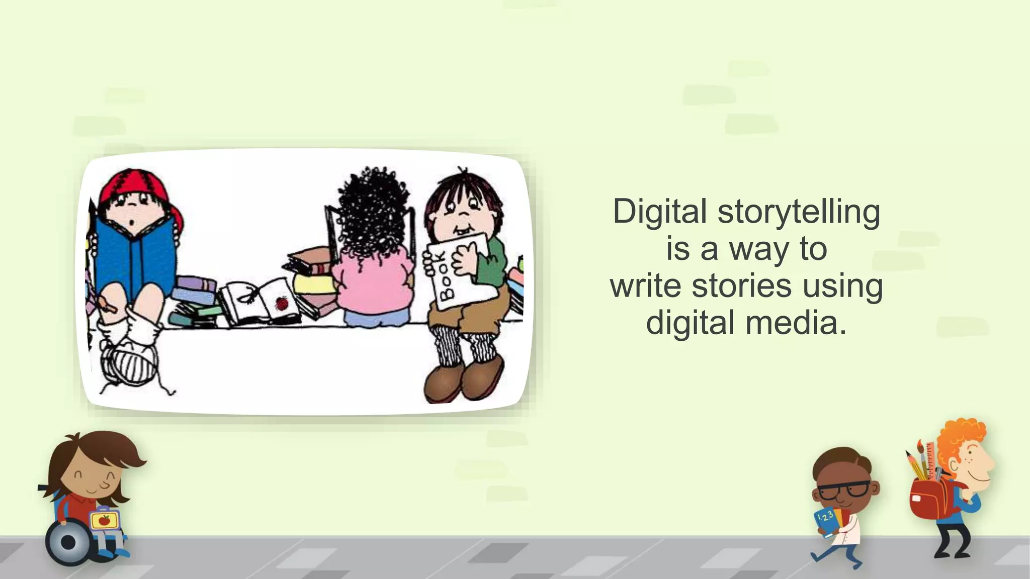 Digital storytelling | PPT