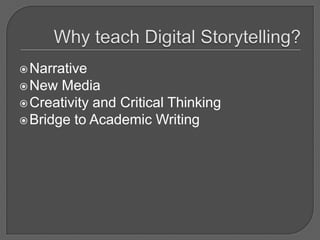 Digital Storytelling: Connecting Writing with New Media | PPT