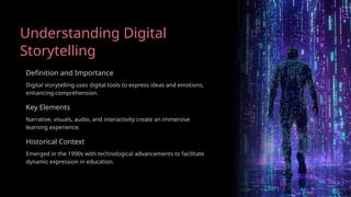 Digital Storytelling in Education pptx | PPTX