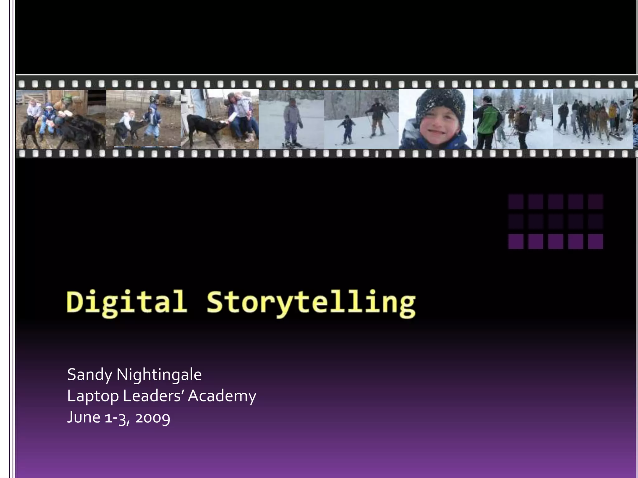 Digital Storytelling Laptop Academy03.ppt