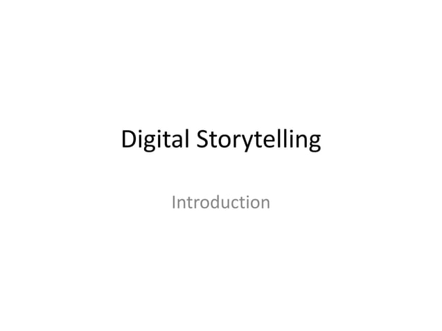 Digital storytelling microsoft | PPT
