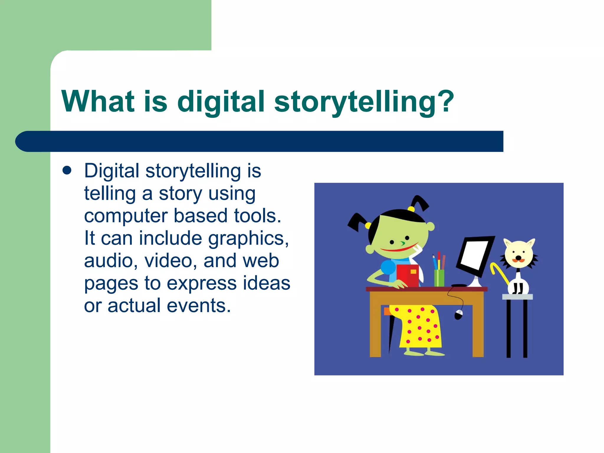 Digital Storytelling Power Point | PPT