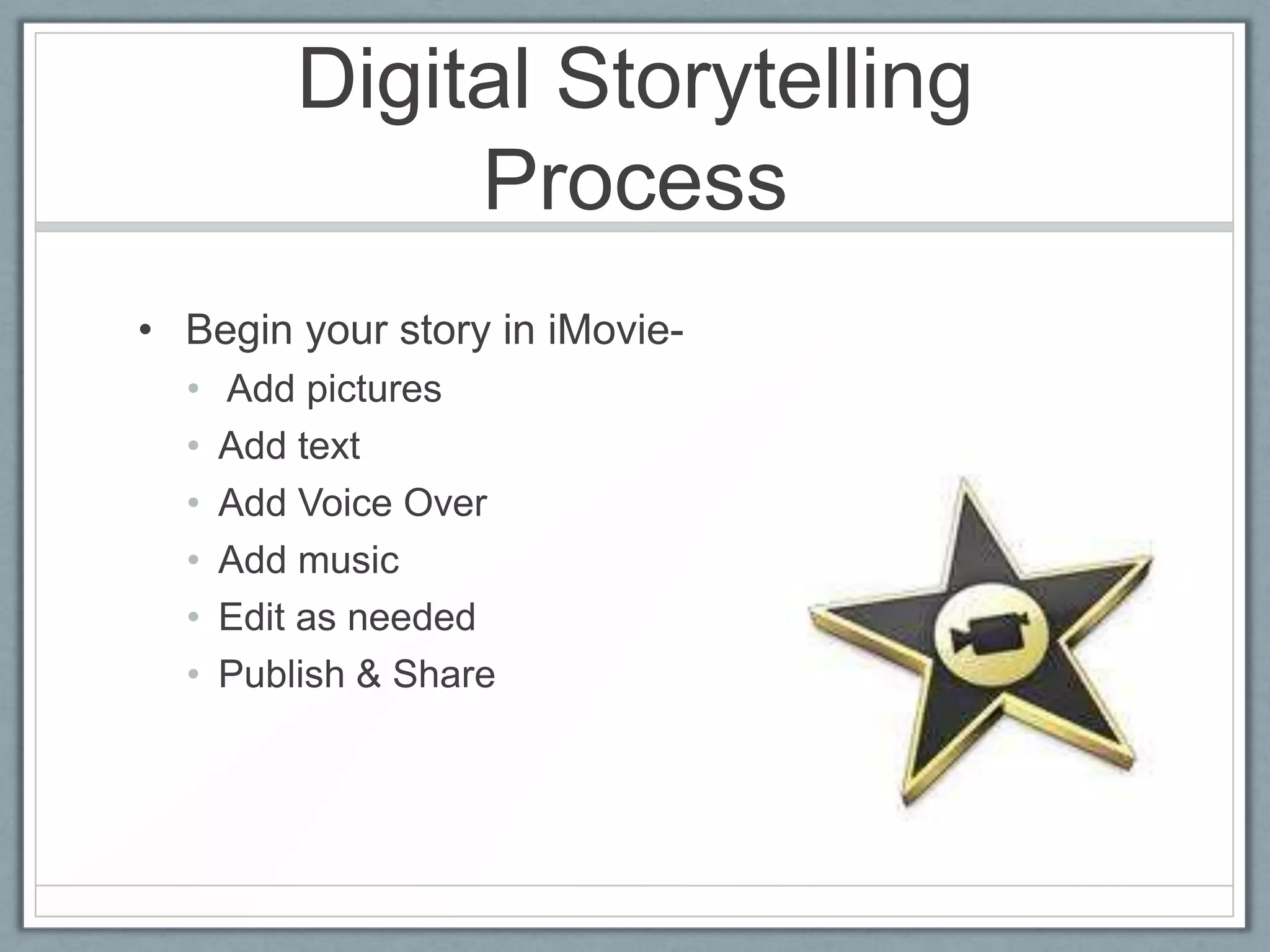Digital storytelling presentation | PPTX