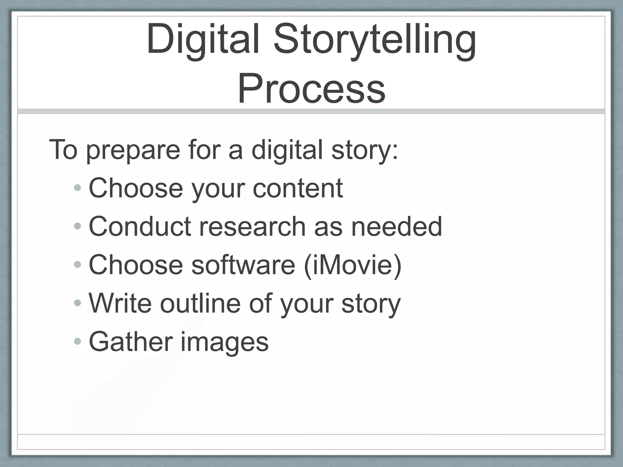 Digital storytelling presentation | PPTX