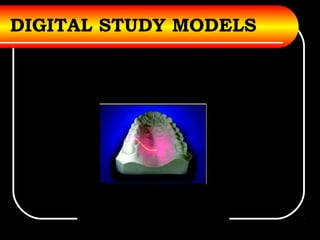 Digital study models | PPT