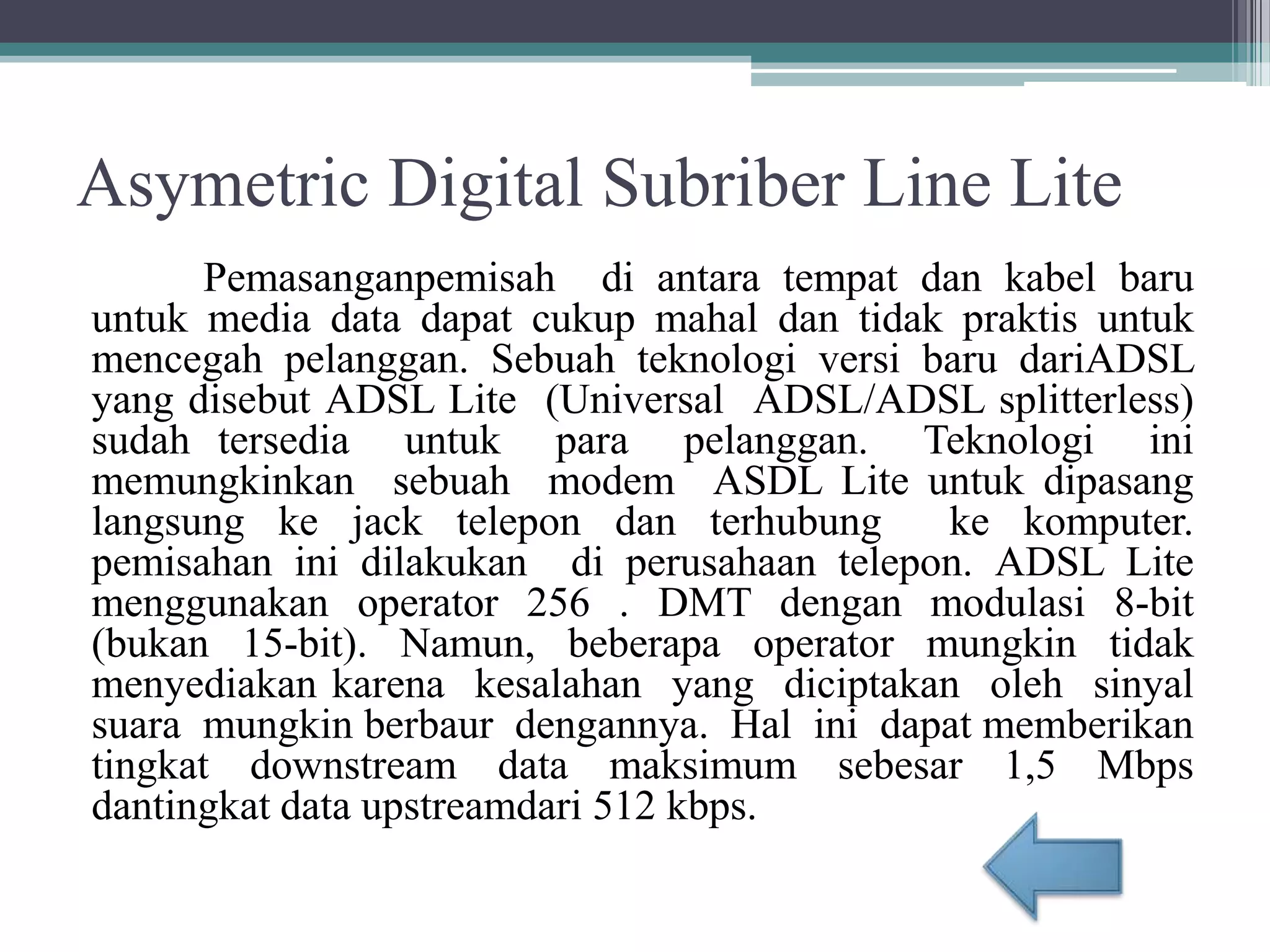 Digital subcriber line by haniftea | PPTX