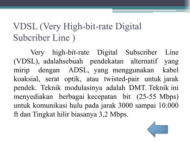 Digital subcriber line by haniftea | PPTX