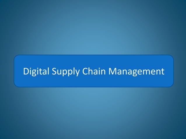 Digital supply chain management | PDF
