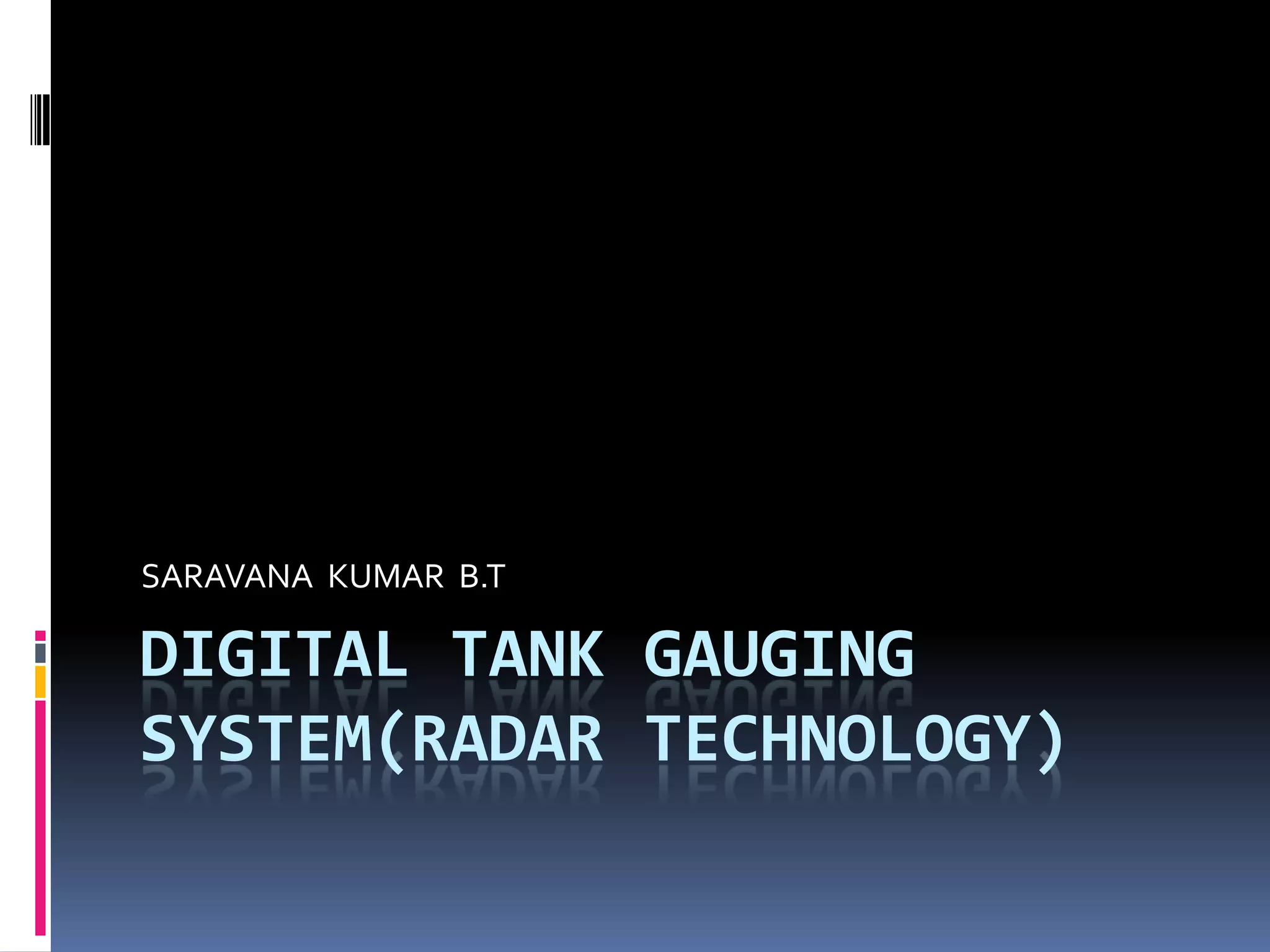 radar tank gauging and dcs | PPTX
